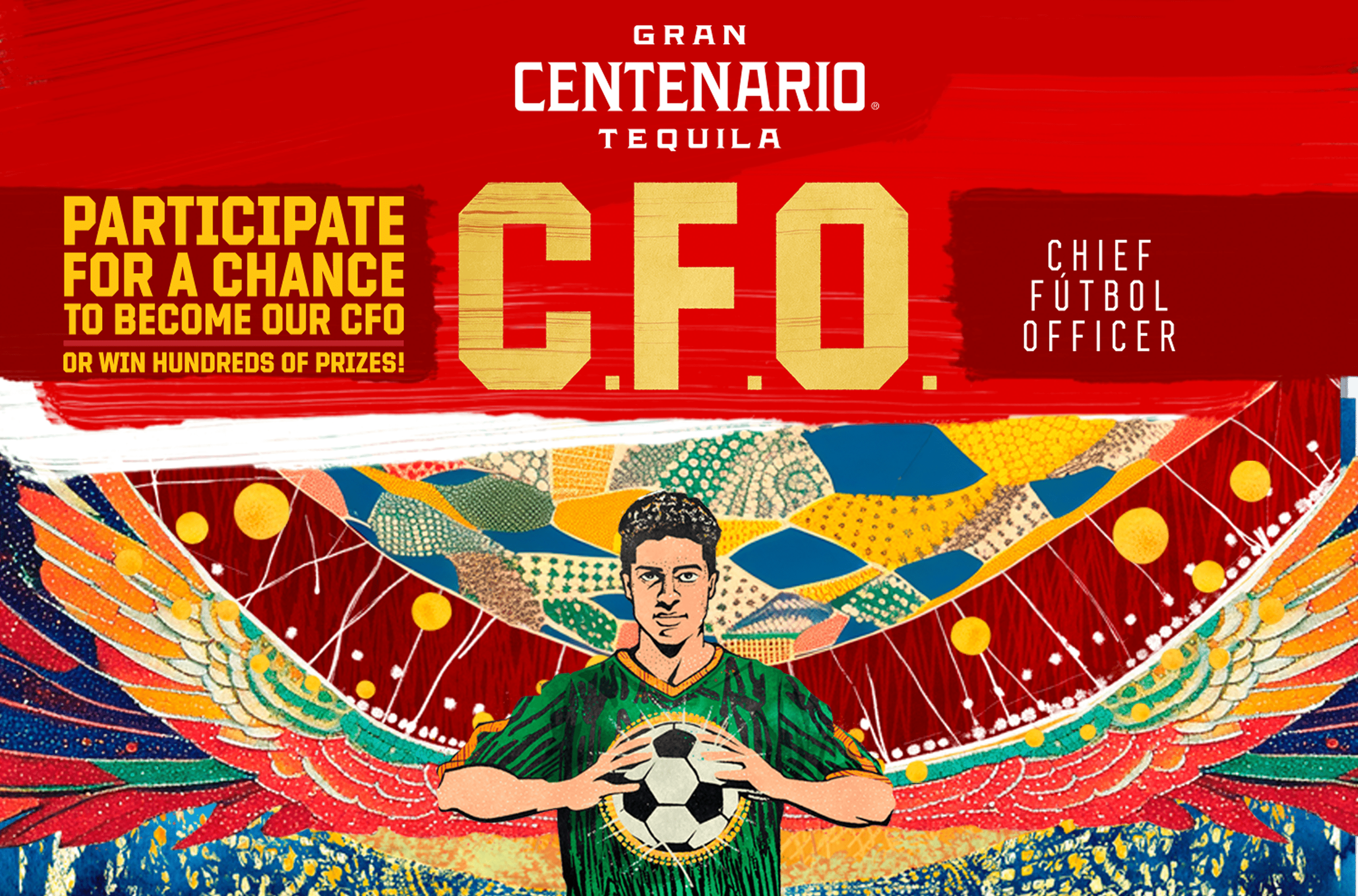Gran Centenario® Summer of Futbol Promotion